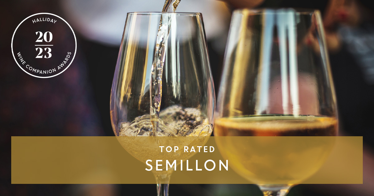 Best Semillon in Australia 2023 | Top Rated Semillon 2023